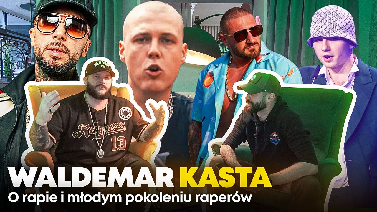 WALDEMAR KASTA | O rapie | Młode pokolenie raperów | Nowa płyta ...