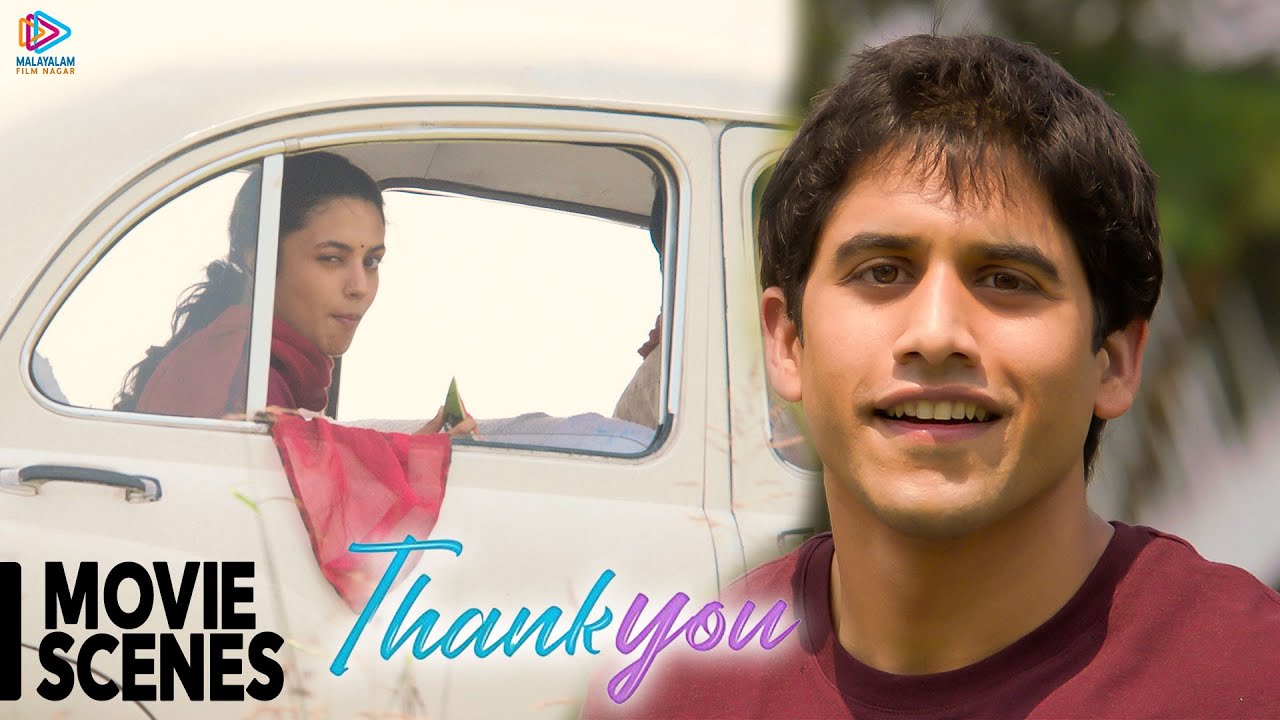 Thank You Movie Scenes | Naga Chaitanya Falls For Malavika Nair ...