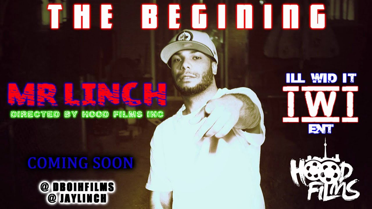MR LINCH - THE BEGINING (AUDIO) Hood Films Inc - YouTube