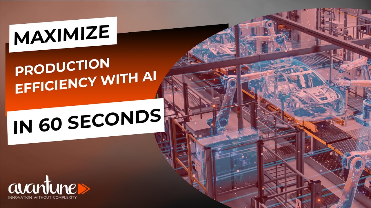 Maximize production efficiency with artificial intelligence - YouTube