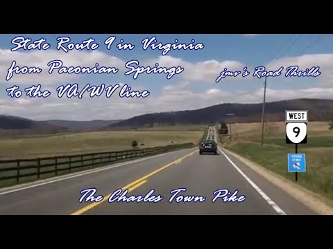 State Route 9 in Virginia - from Paeonian Springs to the WV/VA Line ...