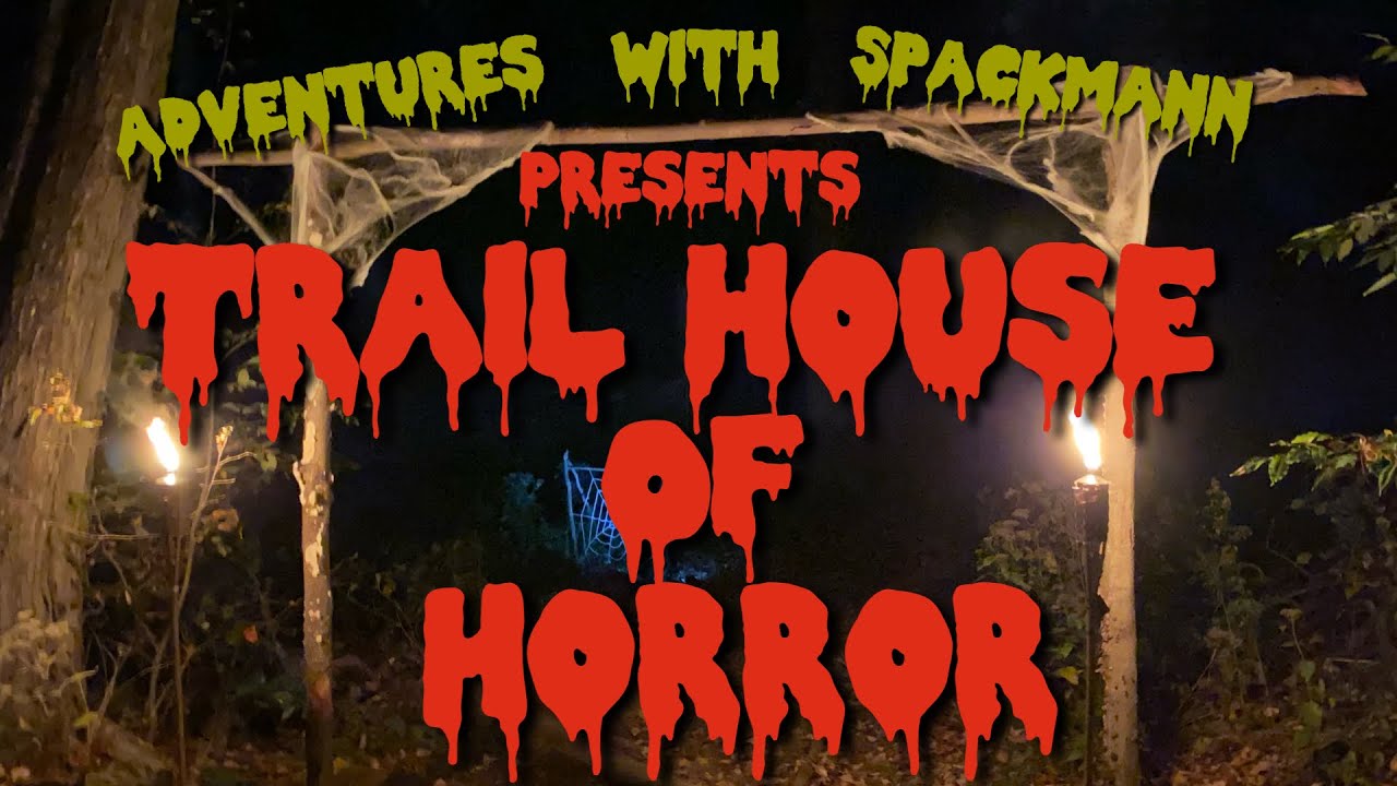 TrailHouse Of Horror | Bushcraft Haunted Trail | Halloween 2021 - YouTube