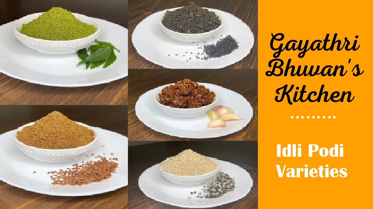 Idli Podi Varieties | CURRY LEAVES | FLAX SEEDS | SESAME SEEDS | GARLIC ...