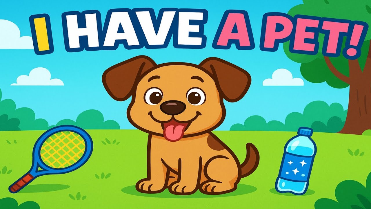 I Have a Pet 🐶 | Fun Animal Song for Kids in English | Animal Rhyme ...