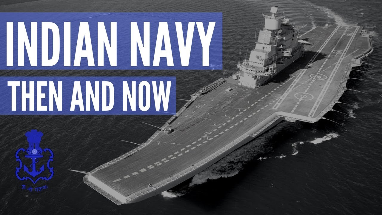 INDIAN NAVY THEN AND NOW - YouTube