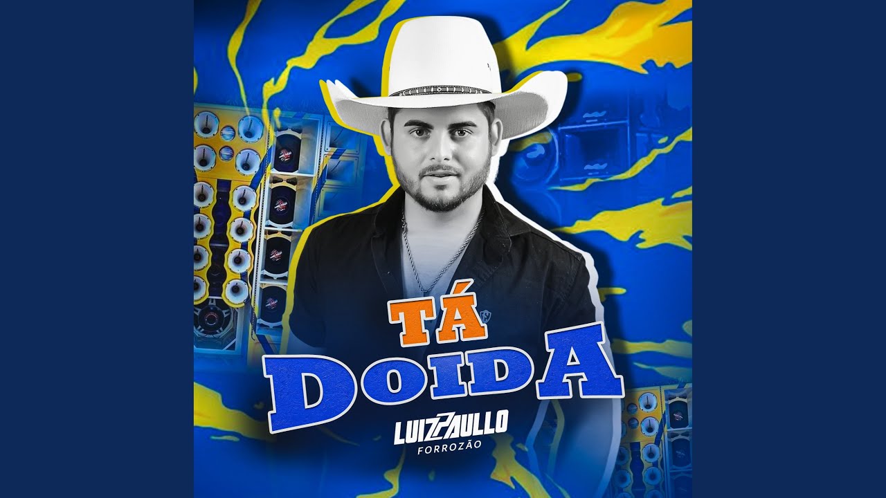 Ta Doida Youtube