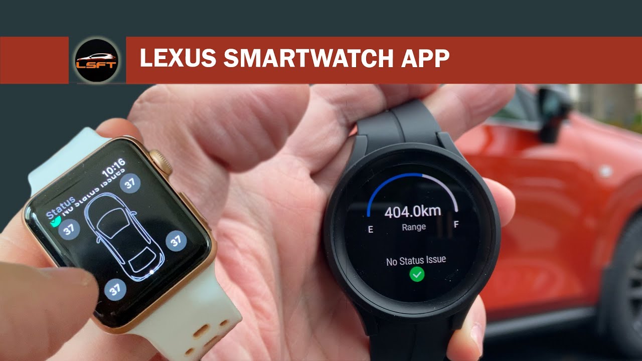 Lexus Smart Watch App - Remote Connect - YouTube