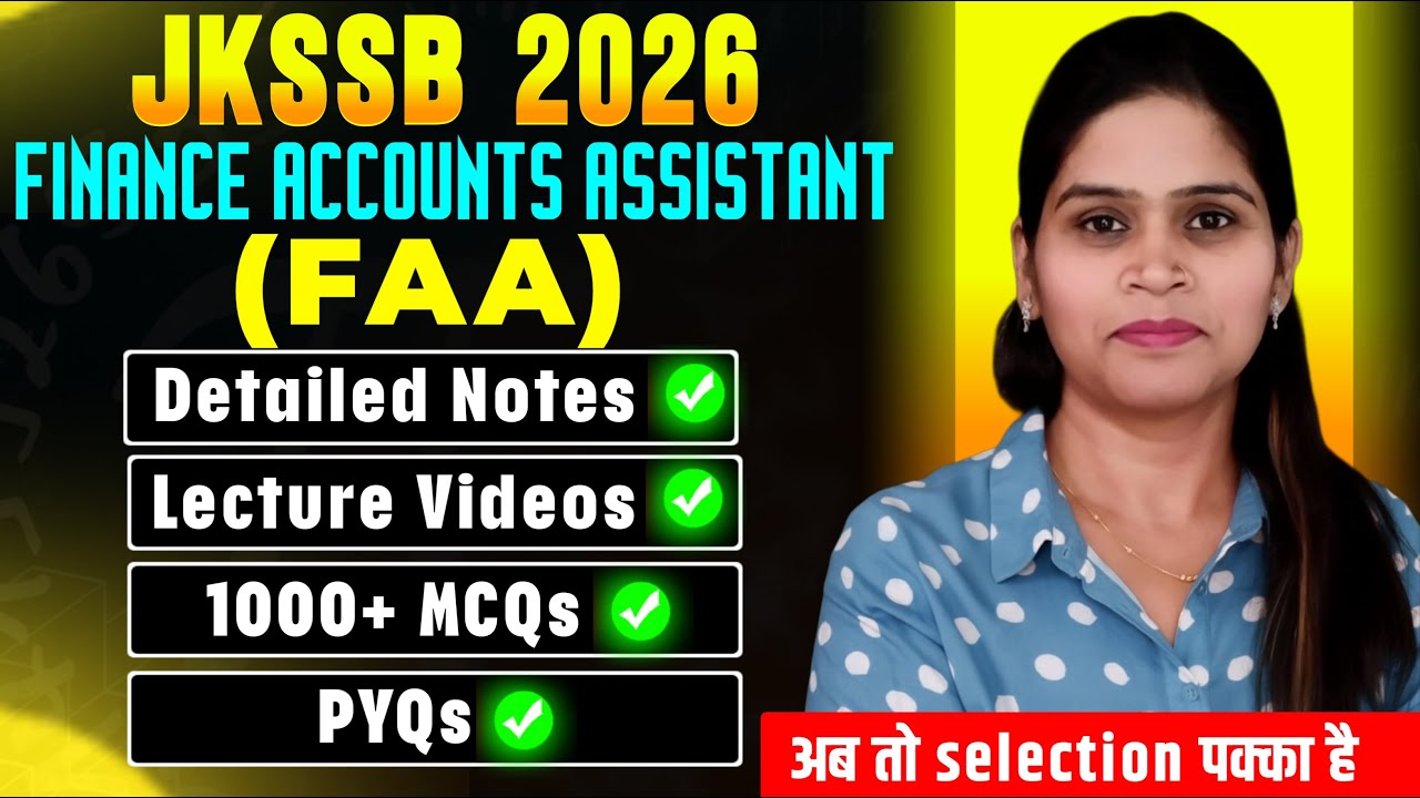 JKSSB FAA | Finance Account Assistant | JKSSB 2026 | Syllabus | Notes ...