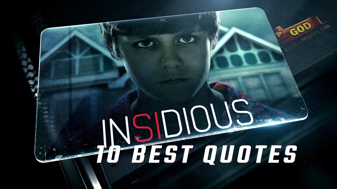 Insidious 2010 | 10 Best Quotes - YouTube