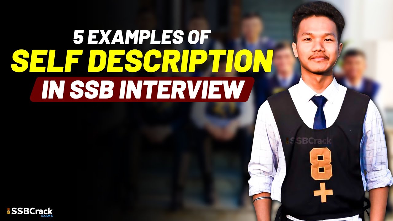 5 Examples of Self Description in SSB Interview - YouTube