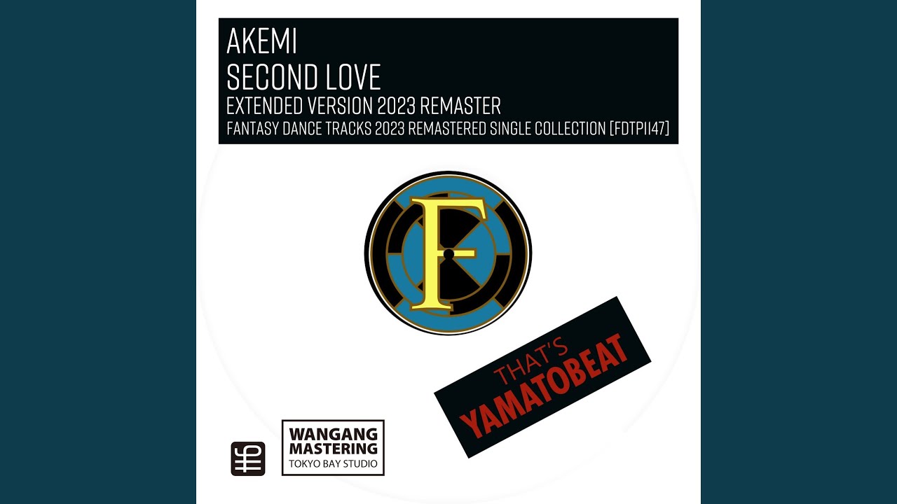 Second Love (Extended Version 2023 Remaster) - YouTube