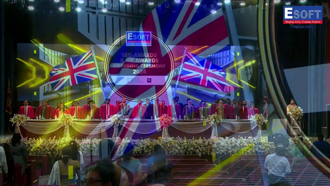 ESOFT SEG Awards & UK Awards Awarding Ceremony 2024 - Session 2 - YouTube