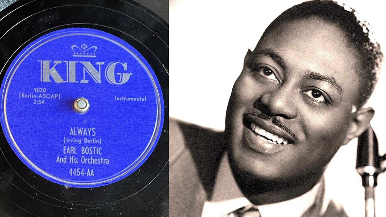 Earl Bostic - Always - 78 rpm - King 4454 - 1951 - YouTube