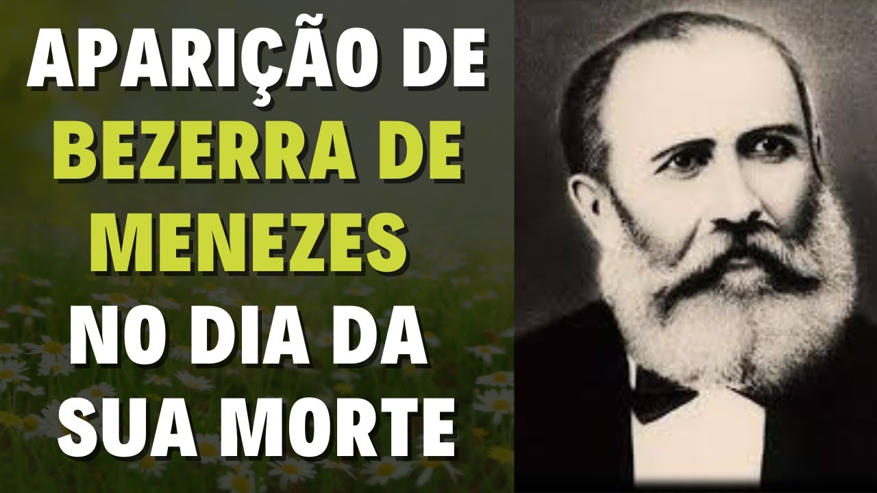A CHEGADA DE BEZERRA DE MENEZES AO PLANO ESPIRITUAL I Mensagem Espírita ...