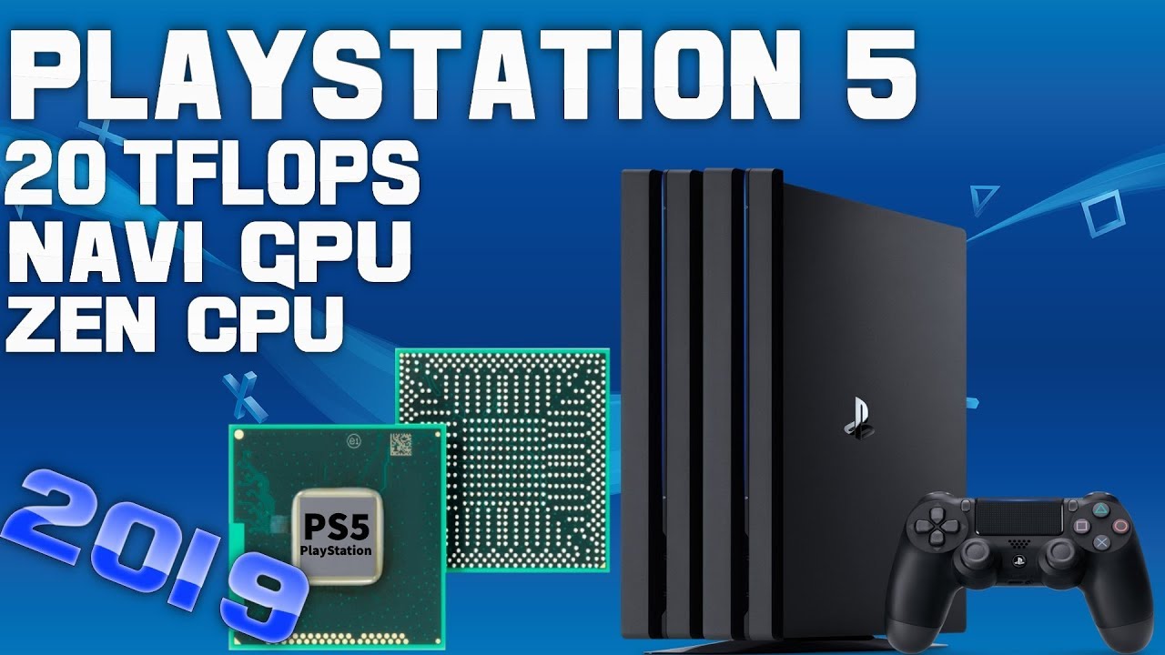NEW REPORT Leaks Impressive PS5 Specs 20 TFLOP GPU Zen CPU More