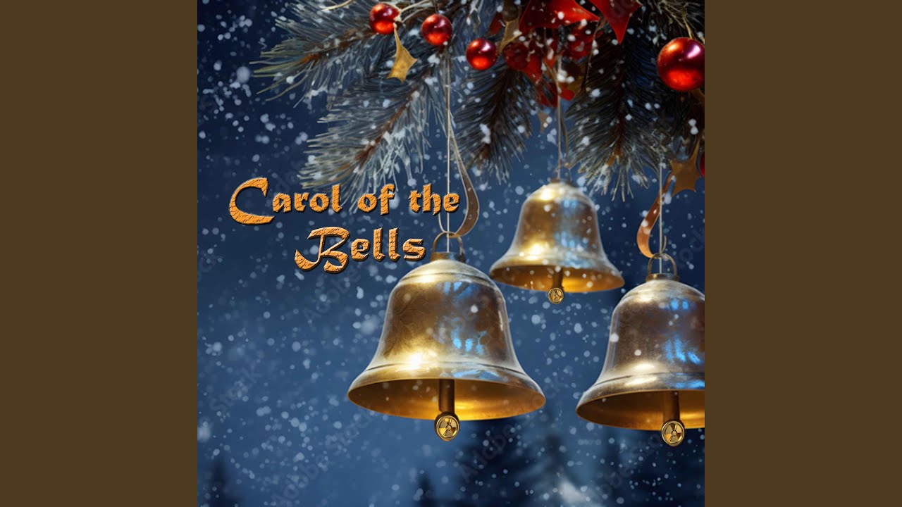 Carol of the Bells - YouTube