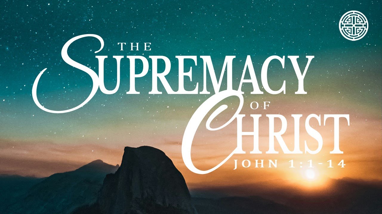 The Supremacy of Christ (John 1:1-14) Pastor Jason Fuentes - YouTube