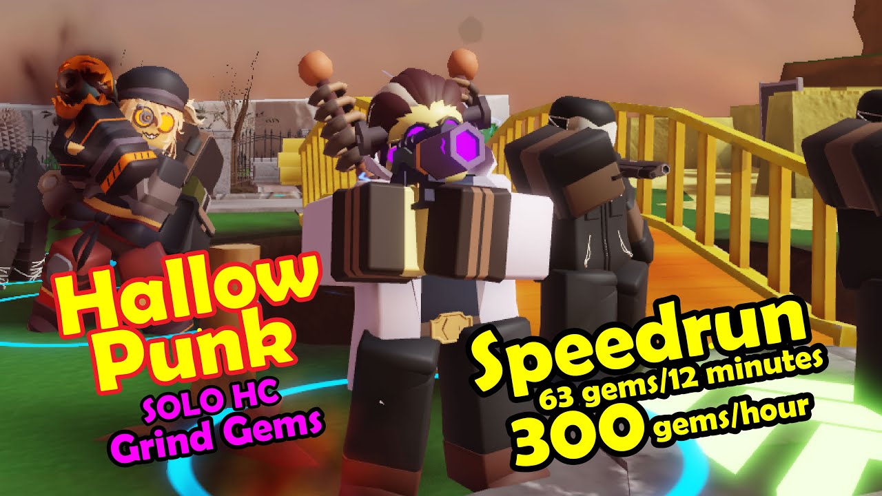 Hallow Punk tds 300 Gems/hour Solo HC Hardcore Speedrun Grind Gems ...