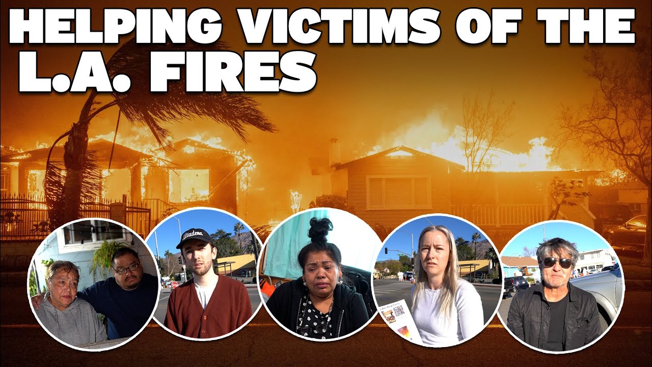 HELPING VICTIMS OF THE L.A. FIRES - YouTube