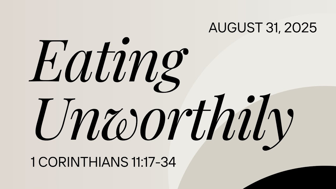 Eating Unworthily - YouTube