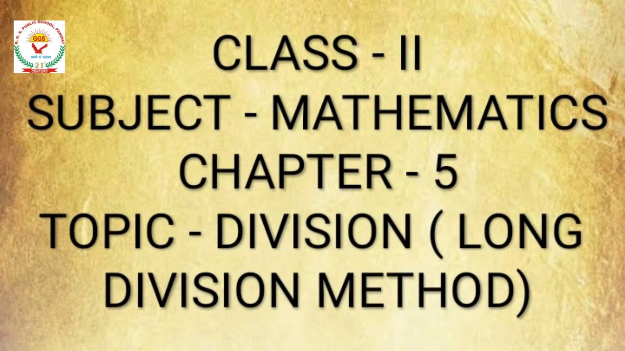 LONG DIVISION METHOD CHAP5 PART 2 MATHS II YouTube long-division-method-chap5-part-2-maths-ii-youtube