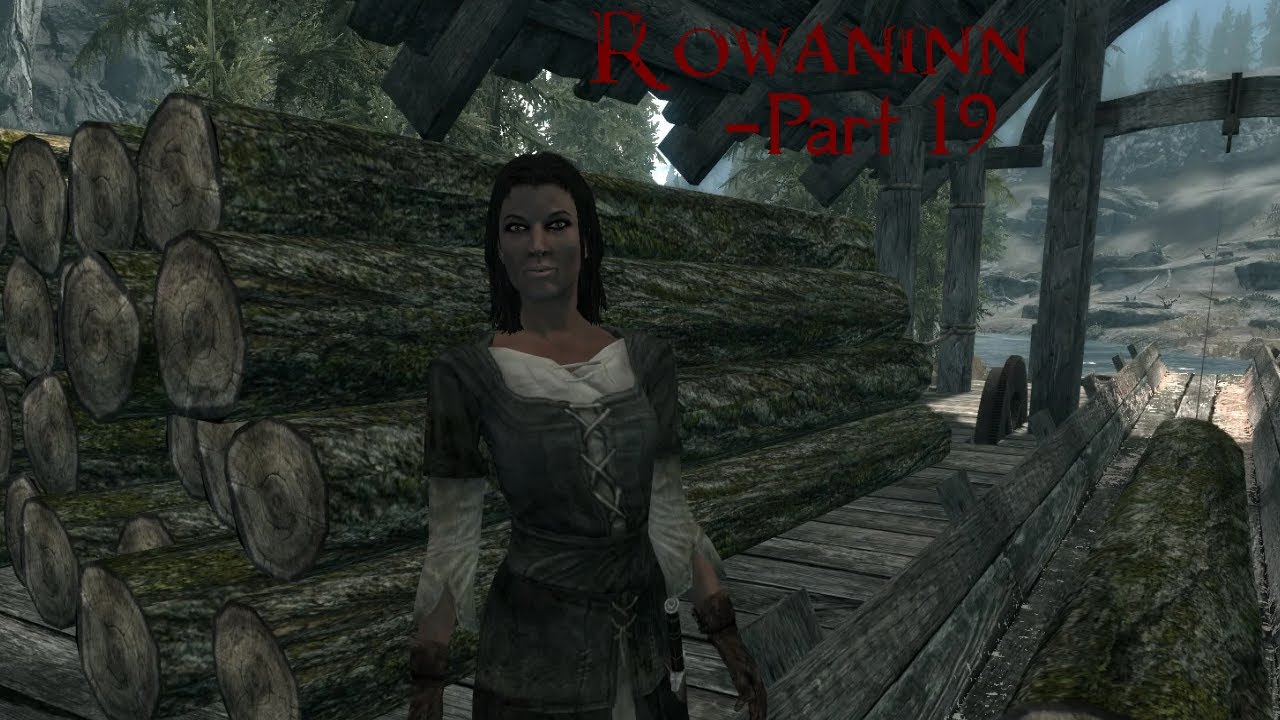 "Mixwater Mill" - Rowaninn (Skyrim100%) [Ep.19] - YouTube