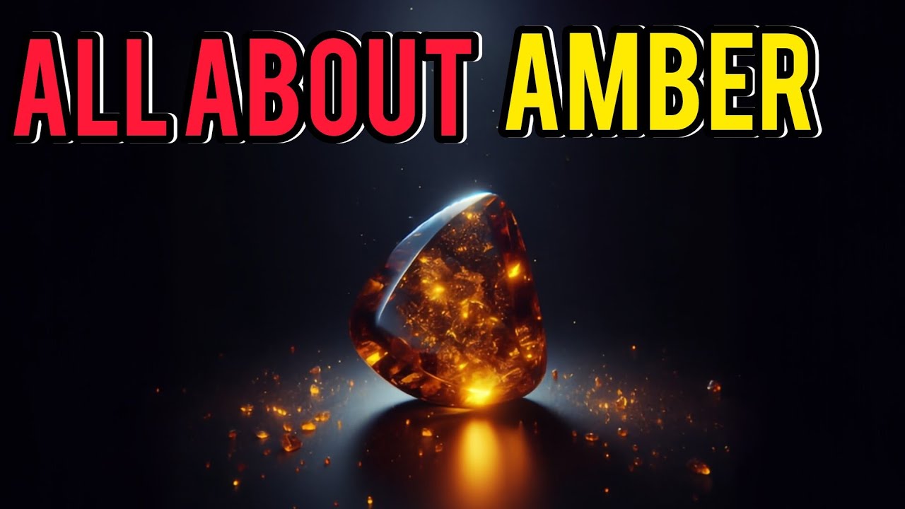 All about amber - YouTube