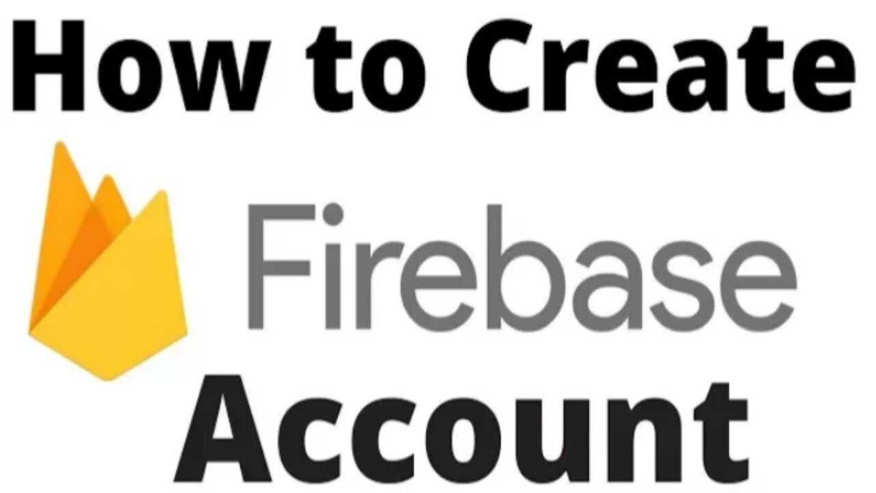 How To Create Firebase Account Full Tutorial Step By Step App Creator Youtube