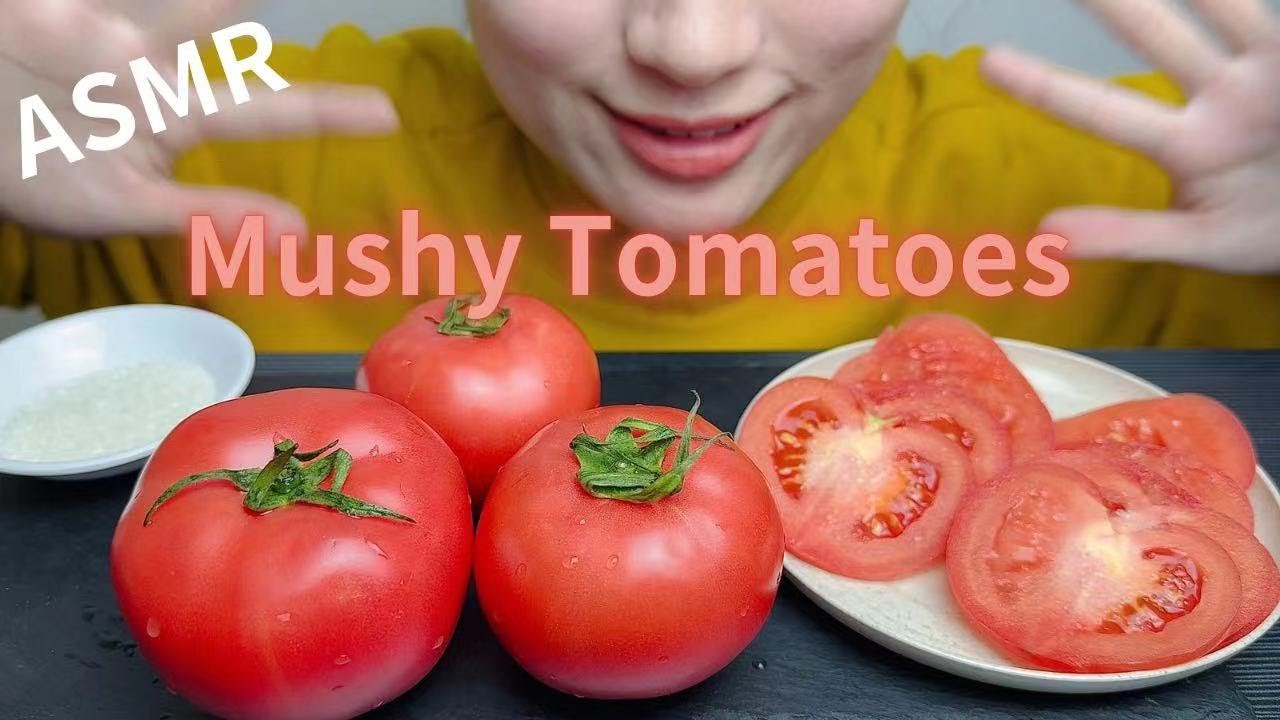 ASMR | Mushy Tomatoes(Eating Sounds) | No Talking - YouTube