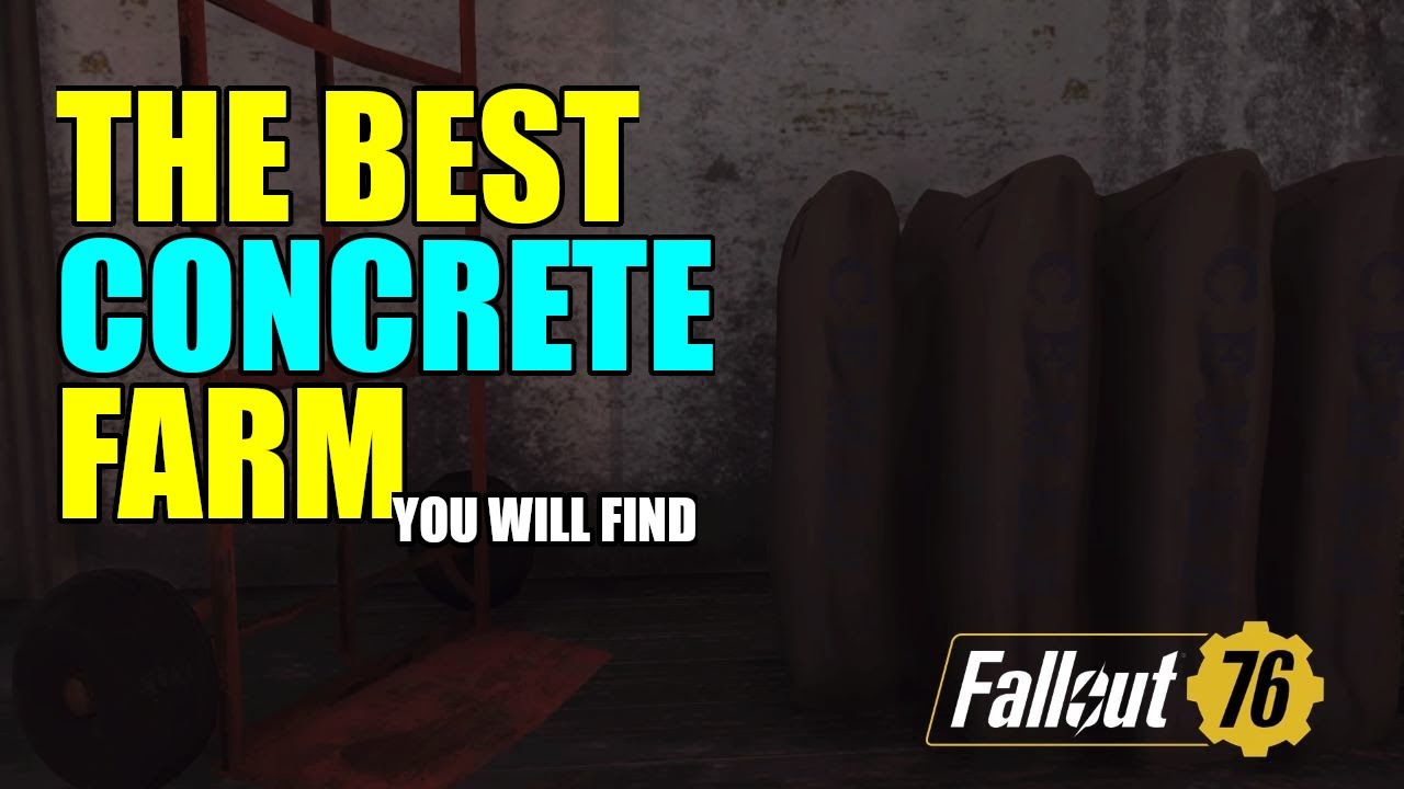 FALLOUT 76 - THE BEST CONCRETE FARMING LOCATION IN 2023 - YouTube