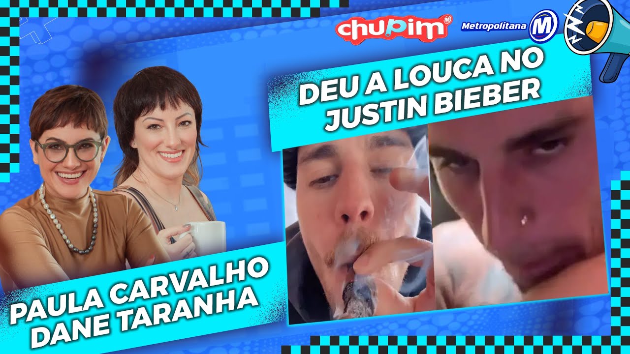 PAULA CARVALHO E DANE TARANHA I DEU A LOUCA NO JUSTIN BIEBER - 01.04 ...