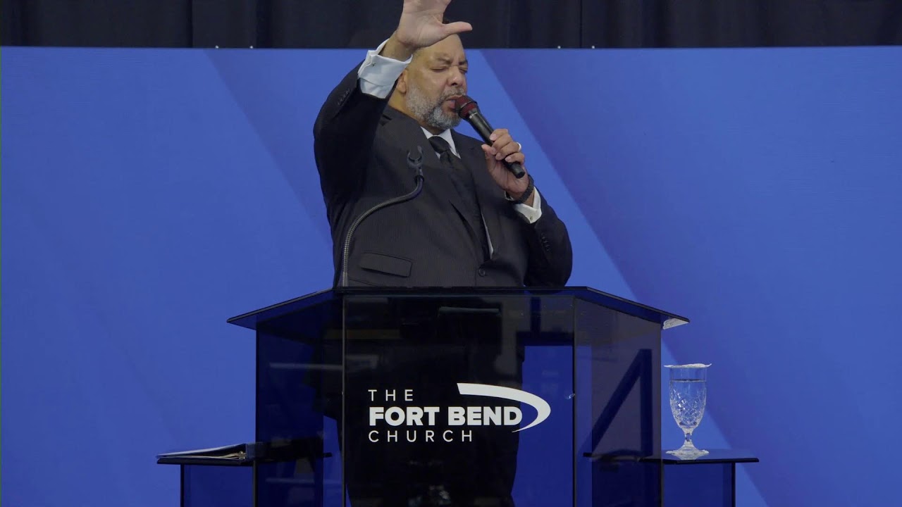 Sermons - The Fort Bend Church
