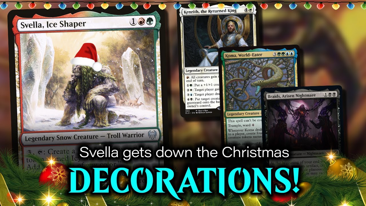 Svella's Christmas Decorations! | Magic the Gathering Commander ...