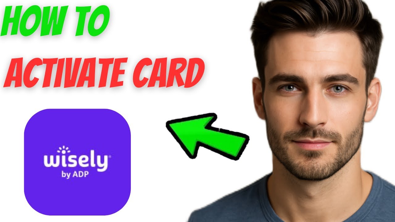 How to Activate Wisely Card (2025 Guide) - YouTube