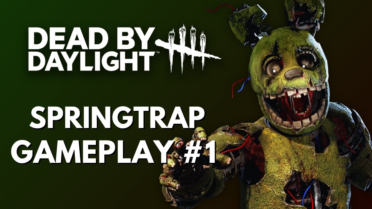 NEW SPRINGTRAP FOUR KILL GAME | THE ANIMATRONIC DBD GAMEPLAY #1 (NO ...