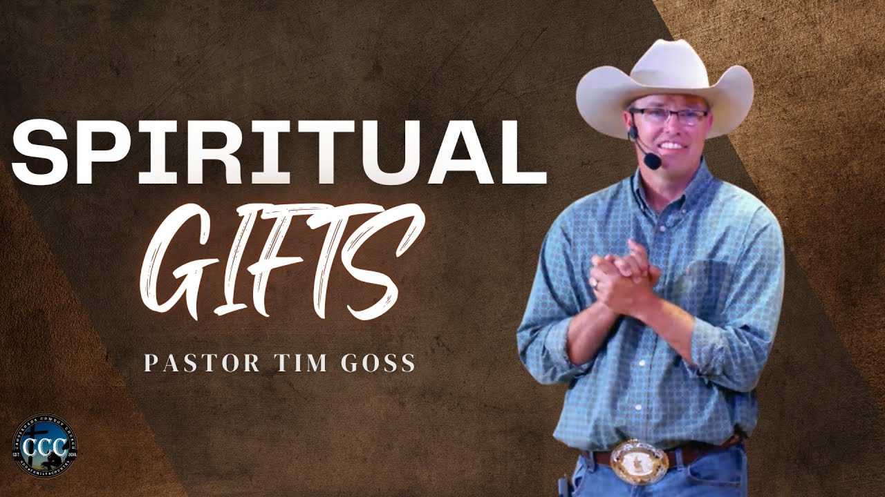 Spiritual Gifts | Pastor Tim Goss | Sermon - YouTube