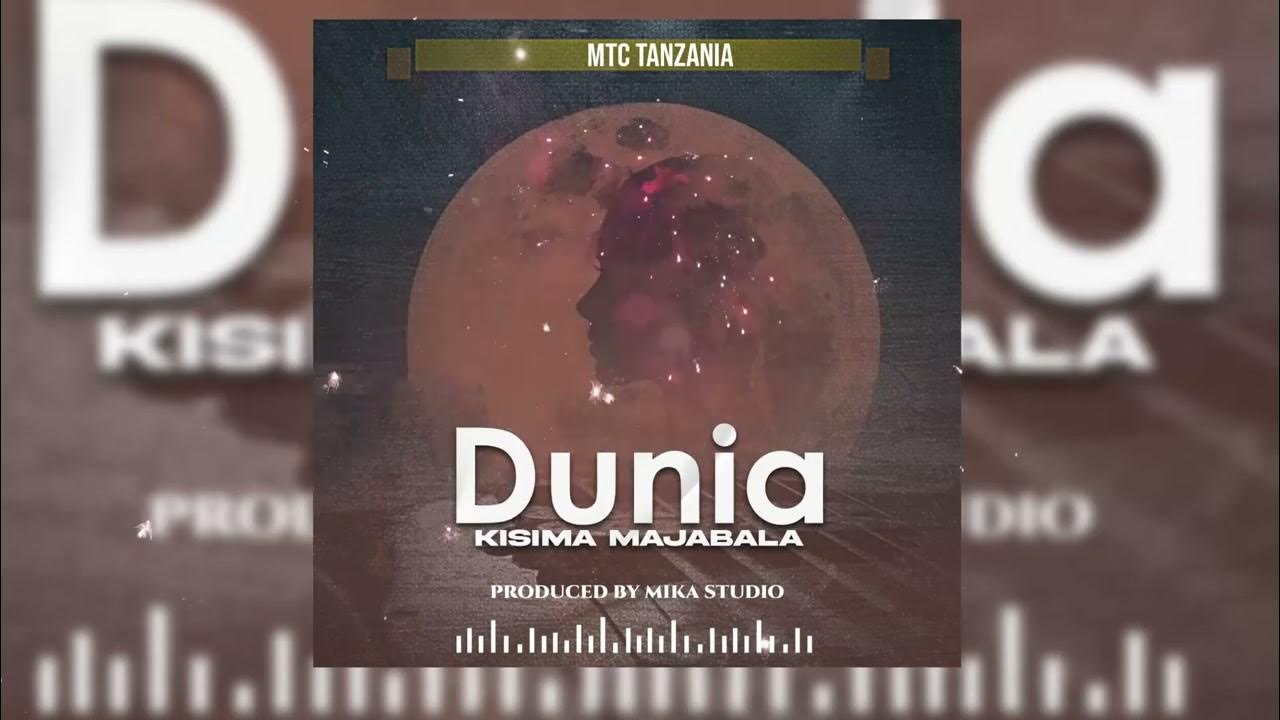 kisima Dunia Official Audio - YouTube