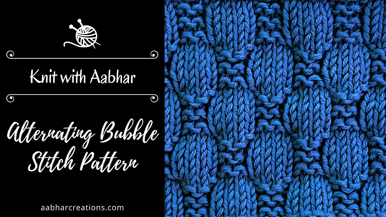 Alternating Bubble Stitch Knitting Pattern Tutorial - YouTube