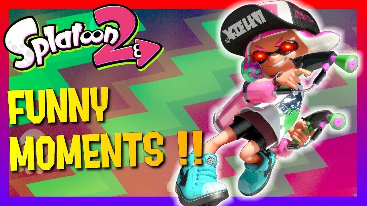 SPLATOON 2 | FUNNY MOMENTS 1 !! - YouTube