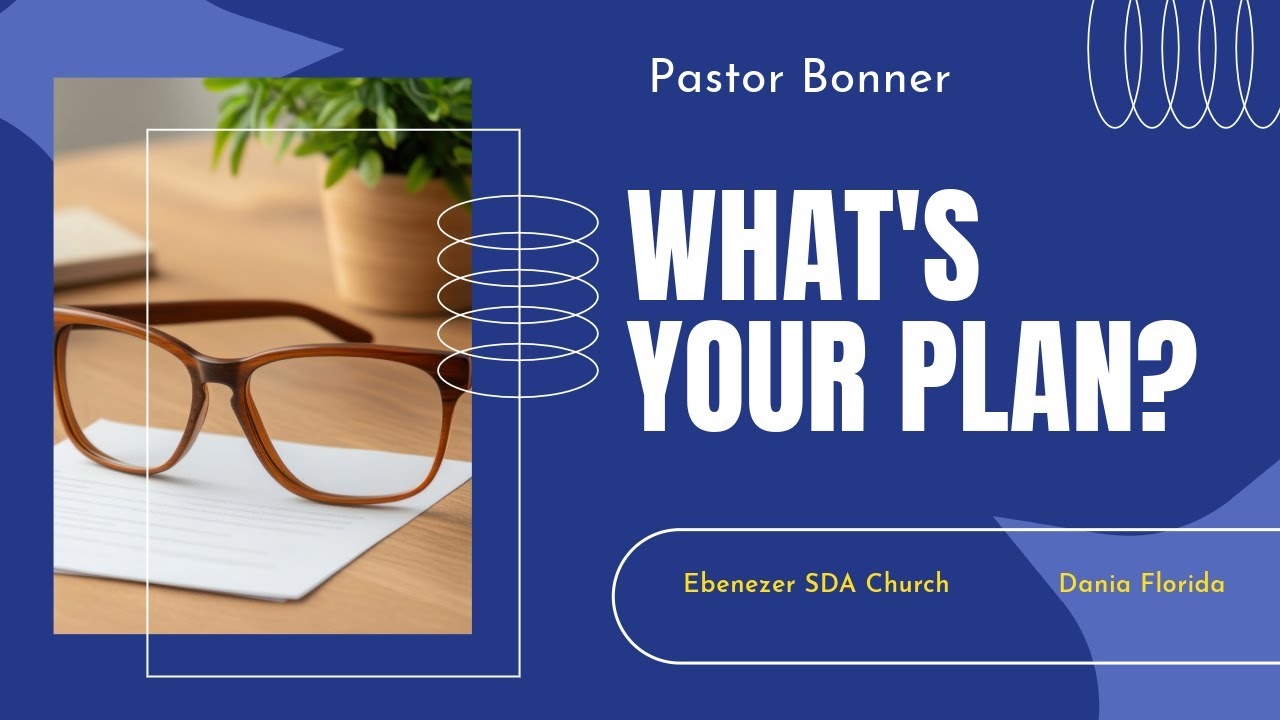 What's Your Plan | Pastor Bonner - YouTube