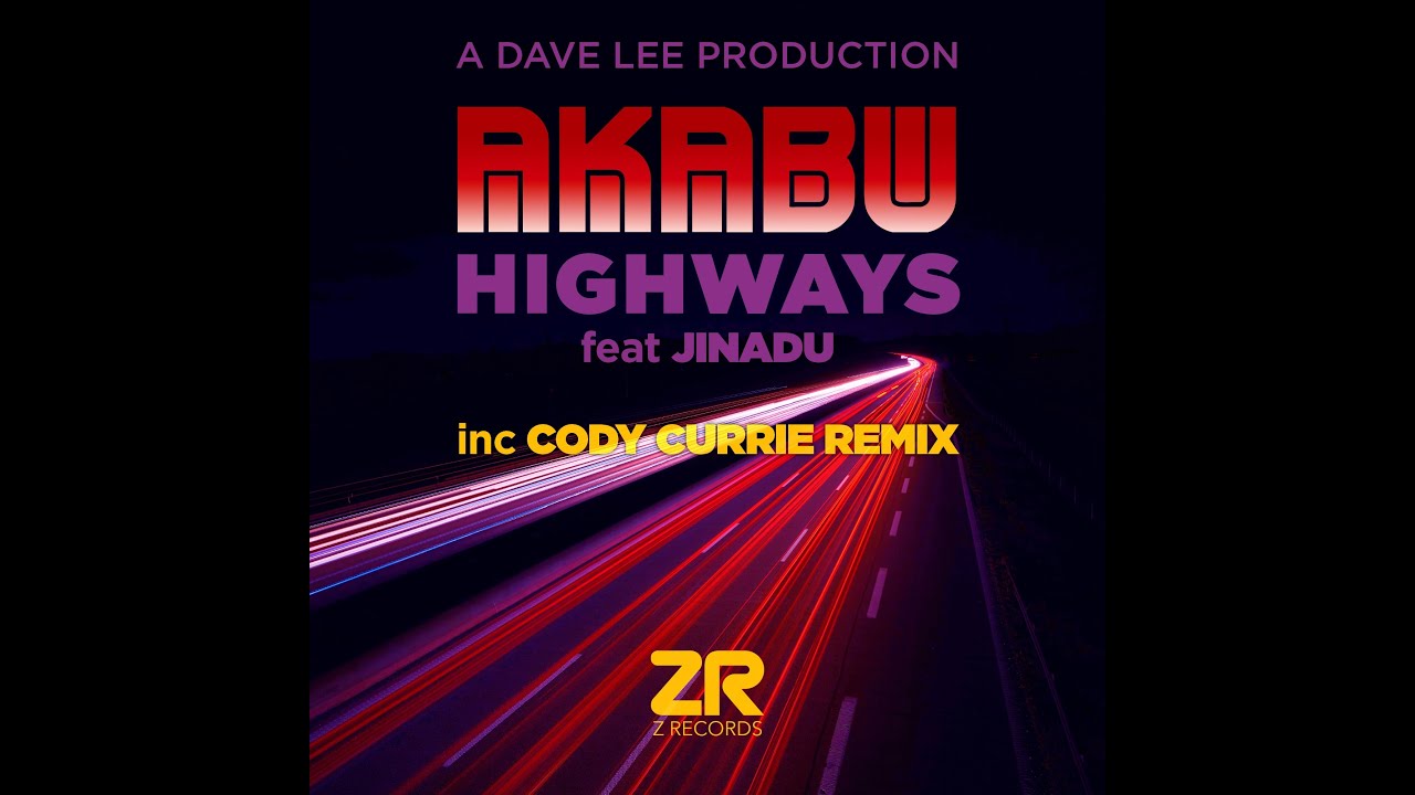 Akabu feat. Jinadu - Highways (Dave Lee Medusa Mix) - YouTube