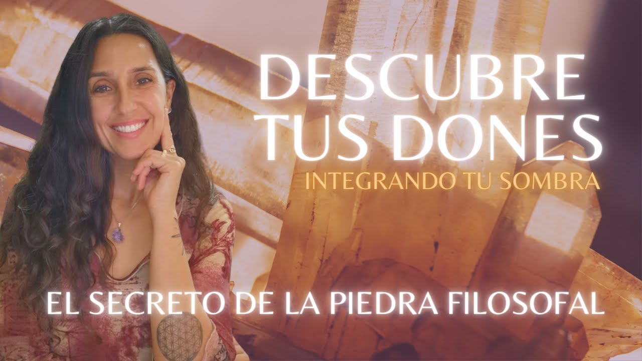 CÓMO DESCUBRIR TUS DONES integrando a tu SOMBRA - YouTube