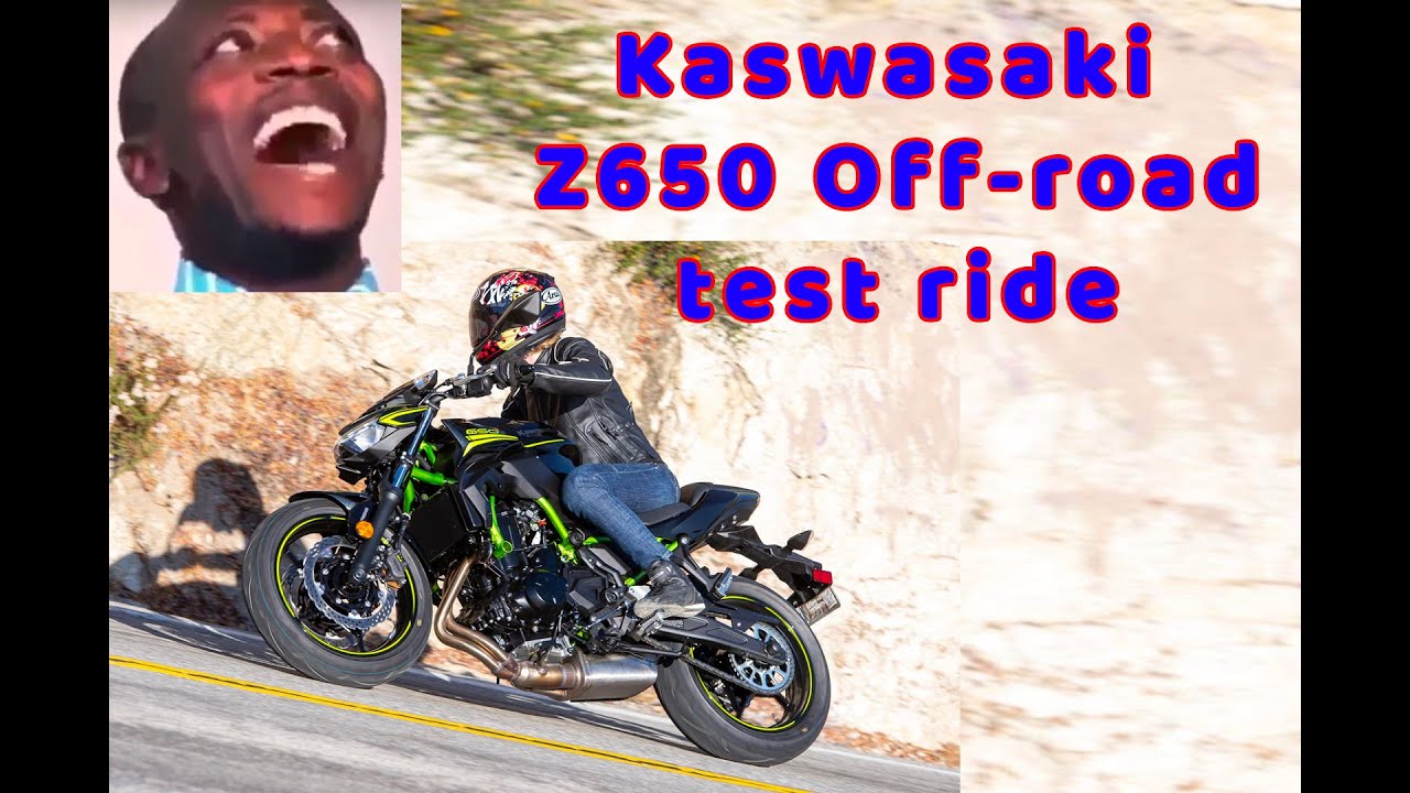 Kawasaki Z650 off road test ride - YouTube