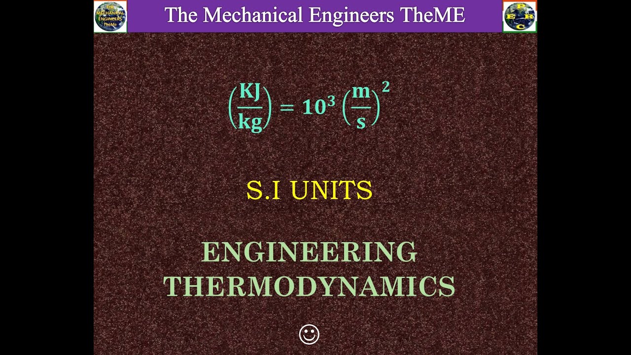 KJ kg 10 3 m s 2 S I Unit Engineering Thermodynamics YouTube