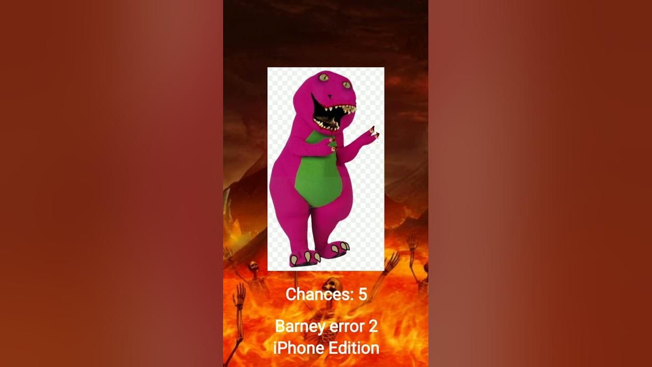 Barney error 2 iPhone Edition Part 2 Final Part - YouTube