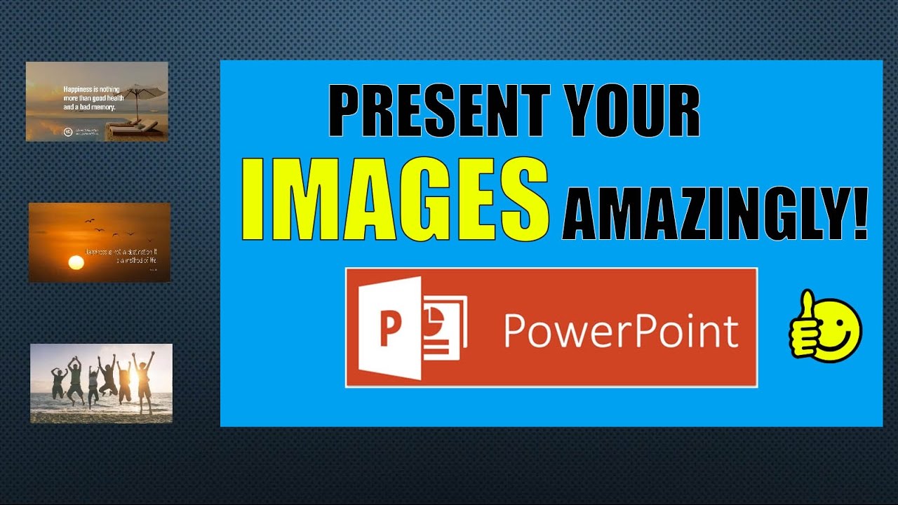 Animate and present your Images amazingly - Powerpoint slideshow 2016 ...