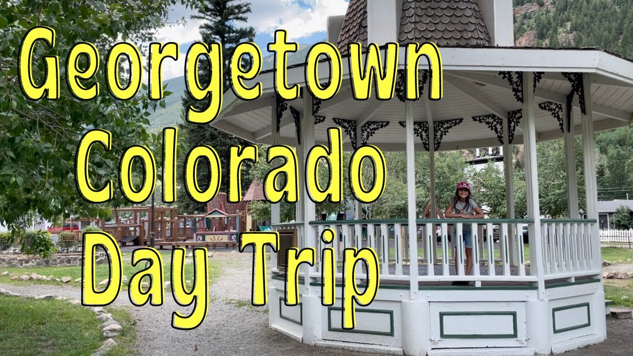 Georgetown Colorado Day Trip 🚂🏔 // Fun Things to do in Georgetown ...
