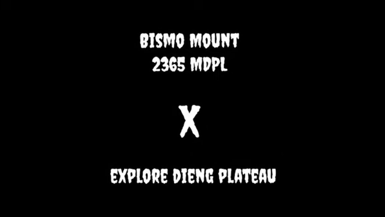 Cinematic Mt. Bismo and Explore Dieng Plateau - YouTube