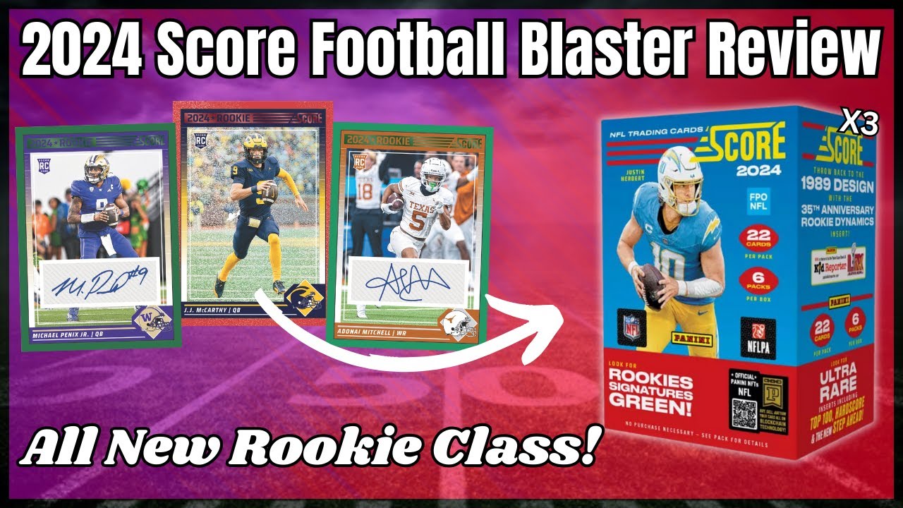 Chasing After The 2024 Draft Class! 2024 Panini Score Blaster Box ...