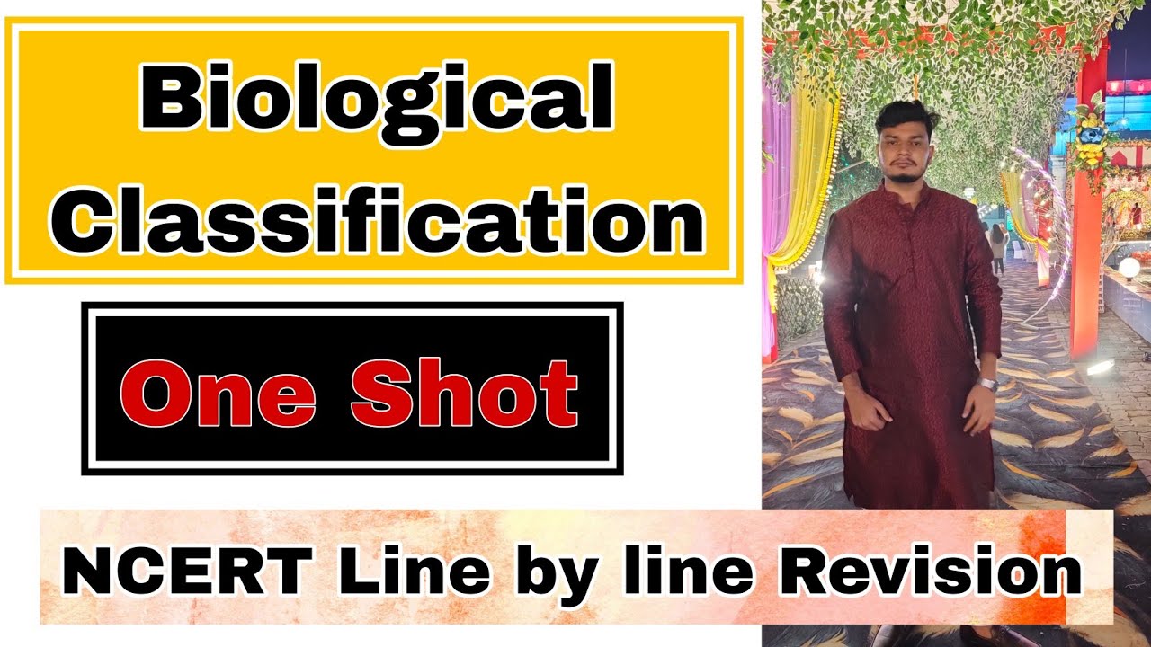 Biological Classification One Shot | NCERT Line by line Revision | Best ...